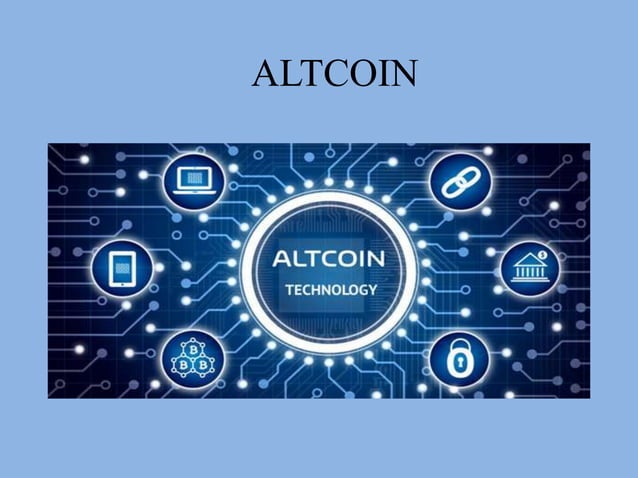 Introduction Of Altcoin | PPTX