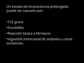 Alteraciones de la conciencia estupor y coma | PPT