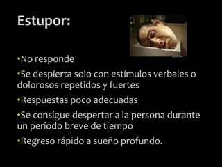 Alteraciones de la conciencia estupor y coma | PPT