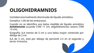 ALTERACIONES DEL LIQUIDO AMNIOTICO ALTERACIONES DEL LIQUIDO ...