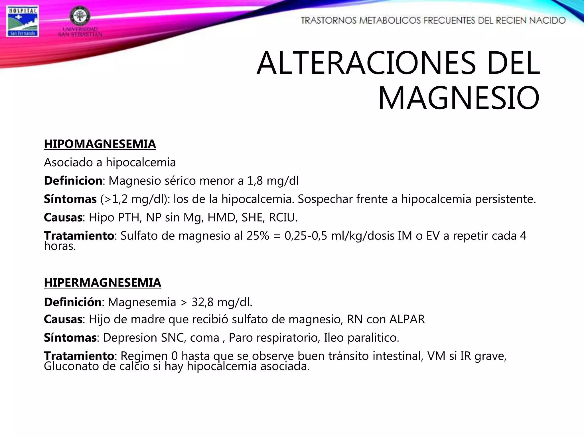 Alteraciones metabolicas frecuentes del rn | PPTX
