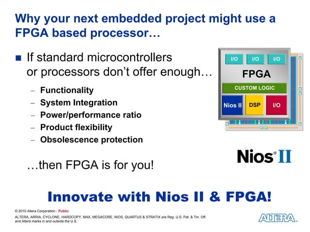 Benefits of Using FPGAs for Embedded Processing: Embedded World 2010 | PPT