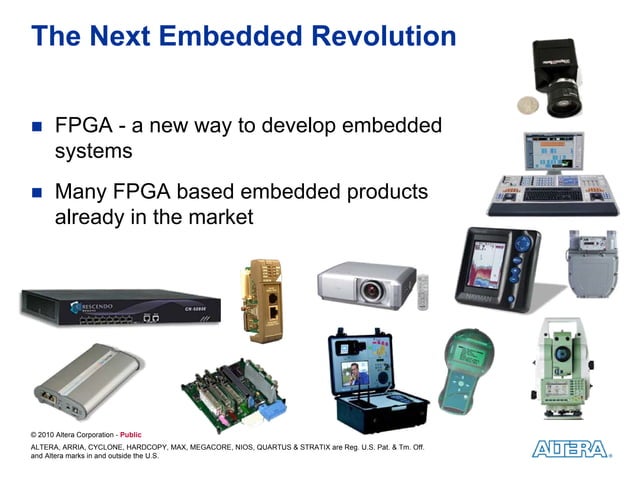 Benefits of Using FPGAs for Embedded Processing: Embedded World 2010 | PPT
