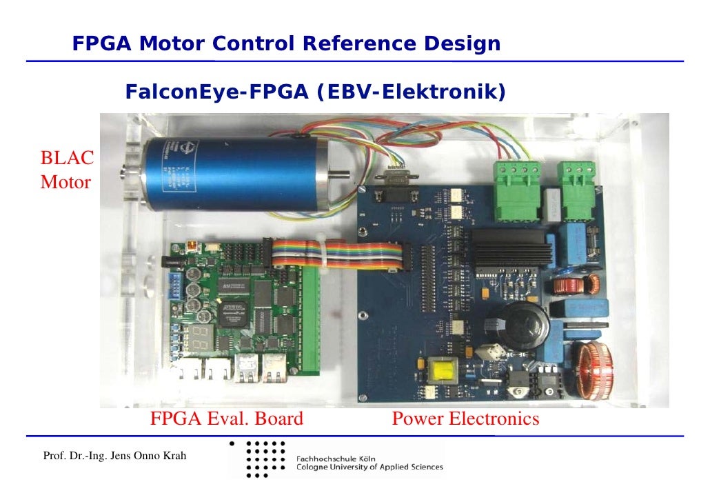 Adv. FPGA Motor Control--EBV & Univ. of Koln: Embedded World 2010
