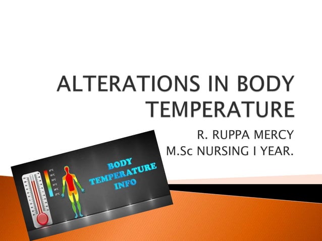 Alterations in body temperature | PPTX