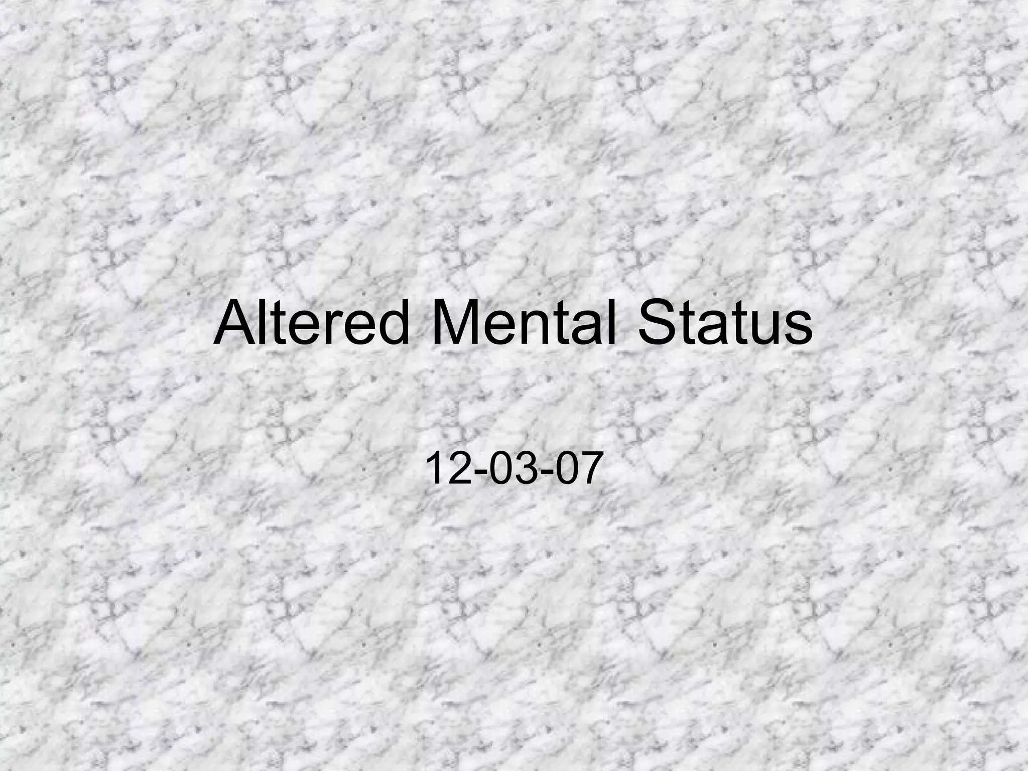 Altered Mental Status | PPT