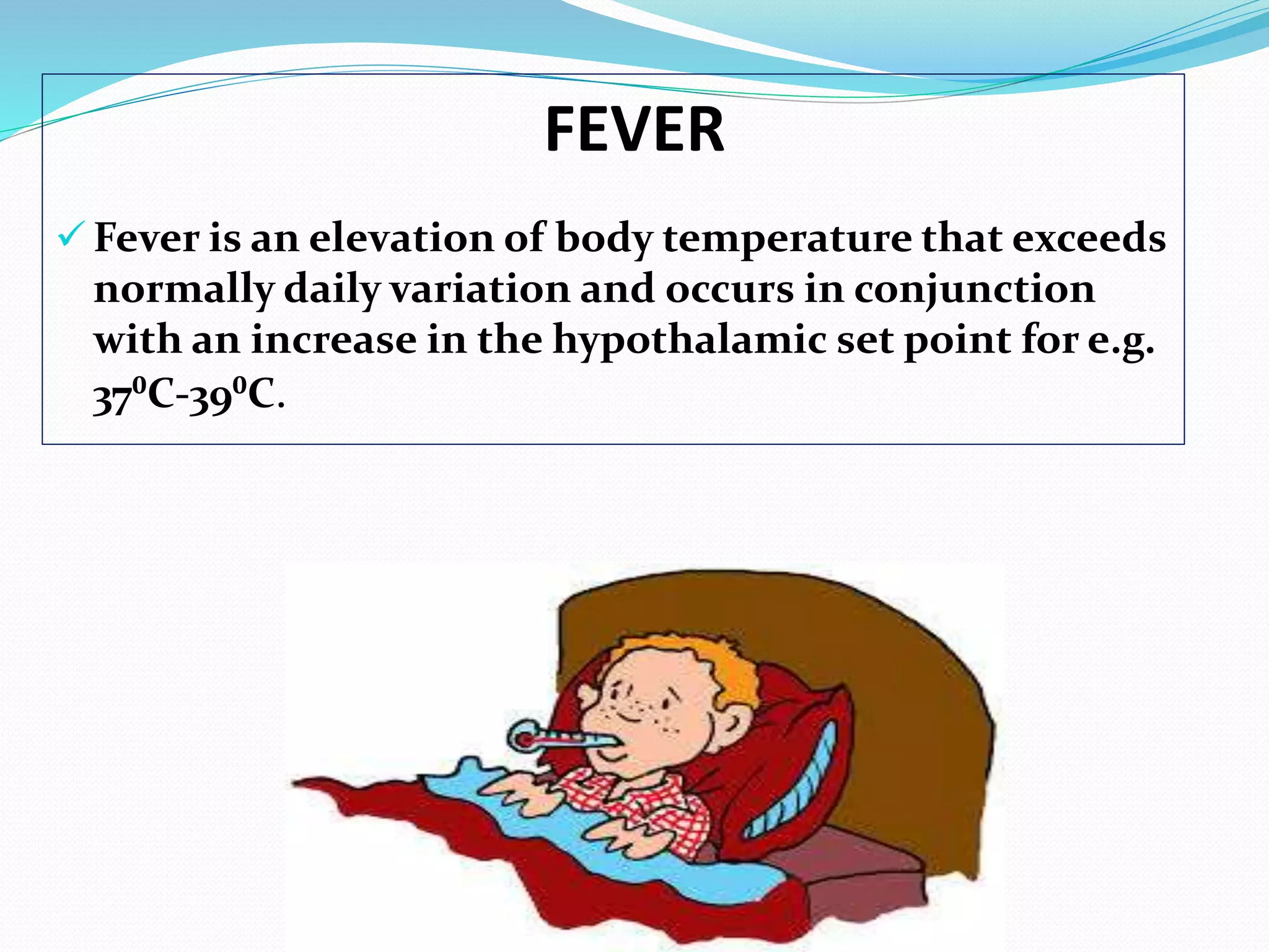 Altered body temperature. | PPTX
