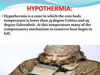 Altered body temperature. | PPTX
