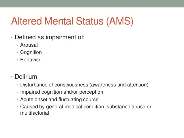 Altered Mental Status