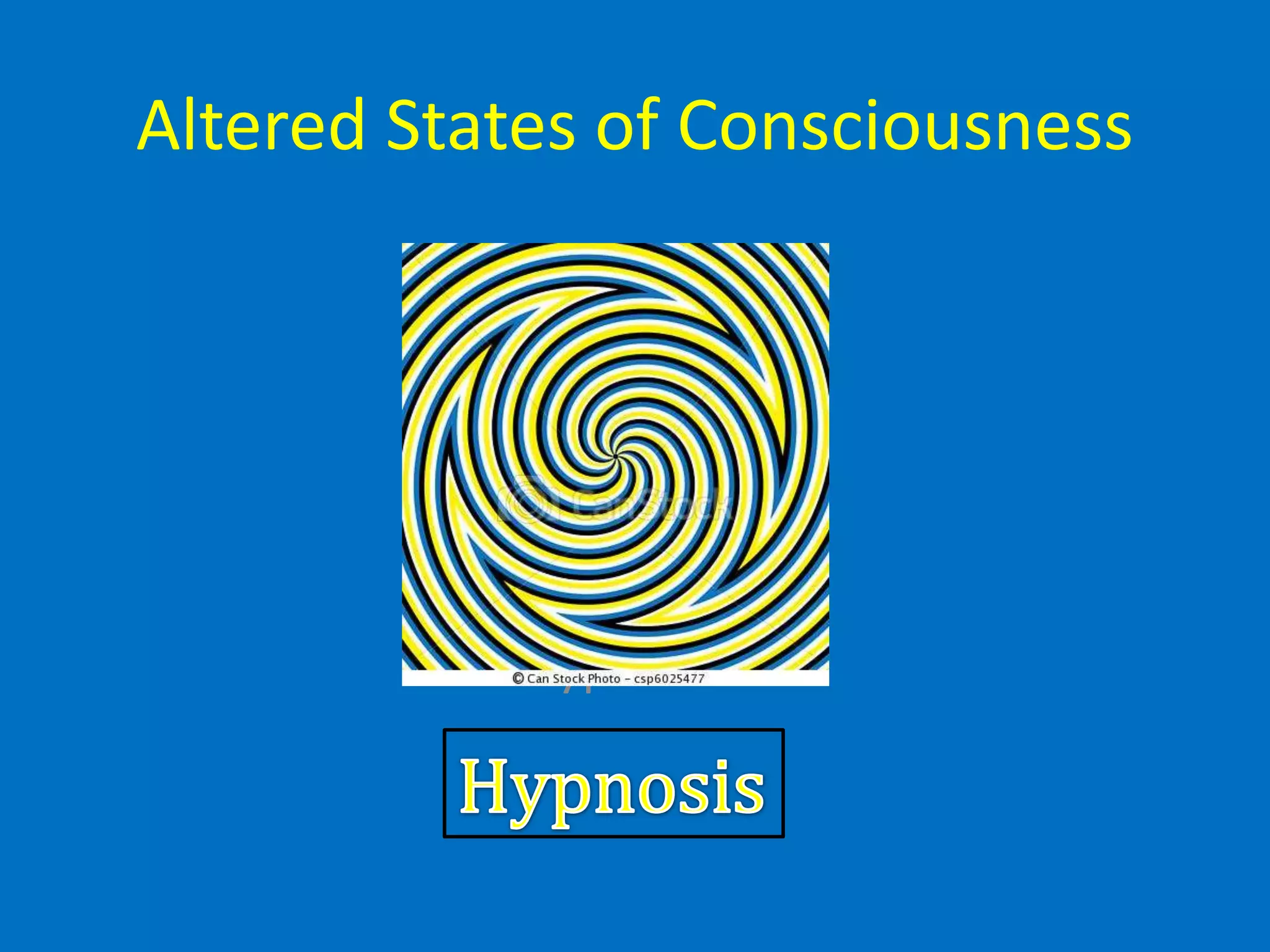 Altered states of consciousness | PPTX | Sleep Disorders | Diseases and ...