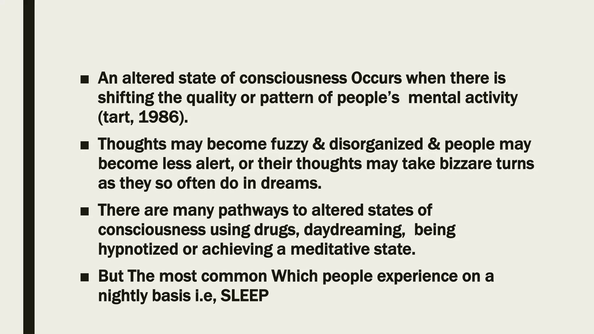ALTERED STATES OF CONSCIOUSNESS.pptx