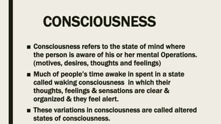ALTERED STATES OF CONSCIOUSNESS.pptx