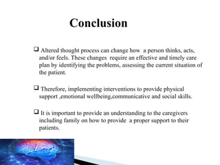 altered thought process ,memory and mind.pptx