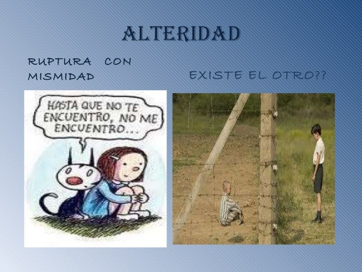 Alteridad