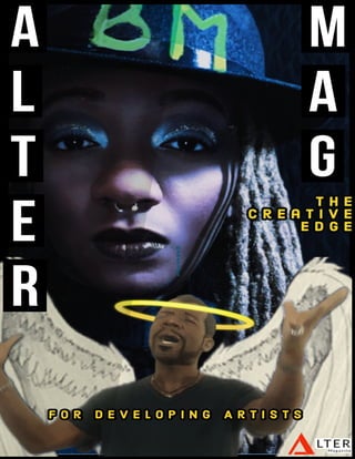 Alter Magazine Artist Development Edition The Creative Edge | PDF