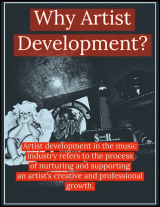 Alter Magazine Volume 5 Why Artist Development | PDF