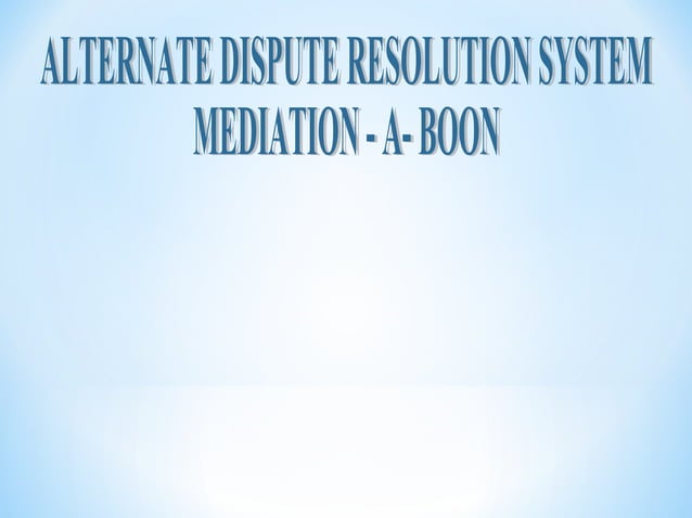 Alternate dispute resolution | PPT