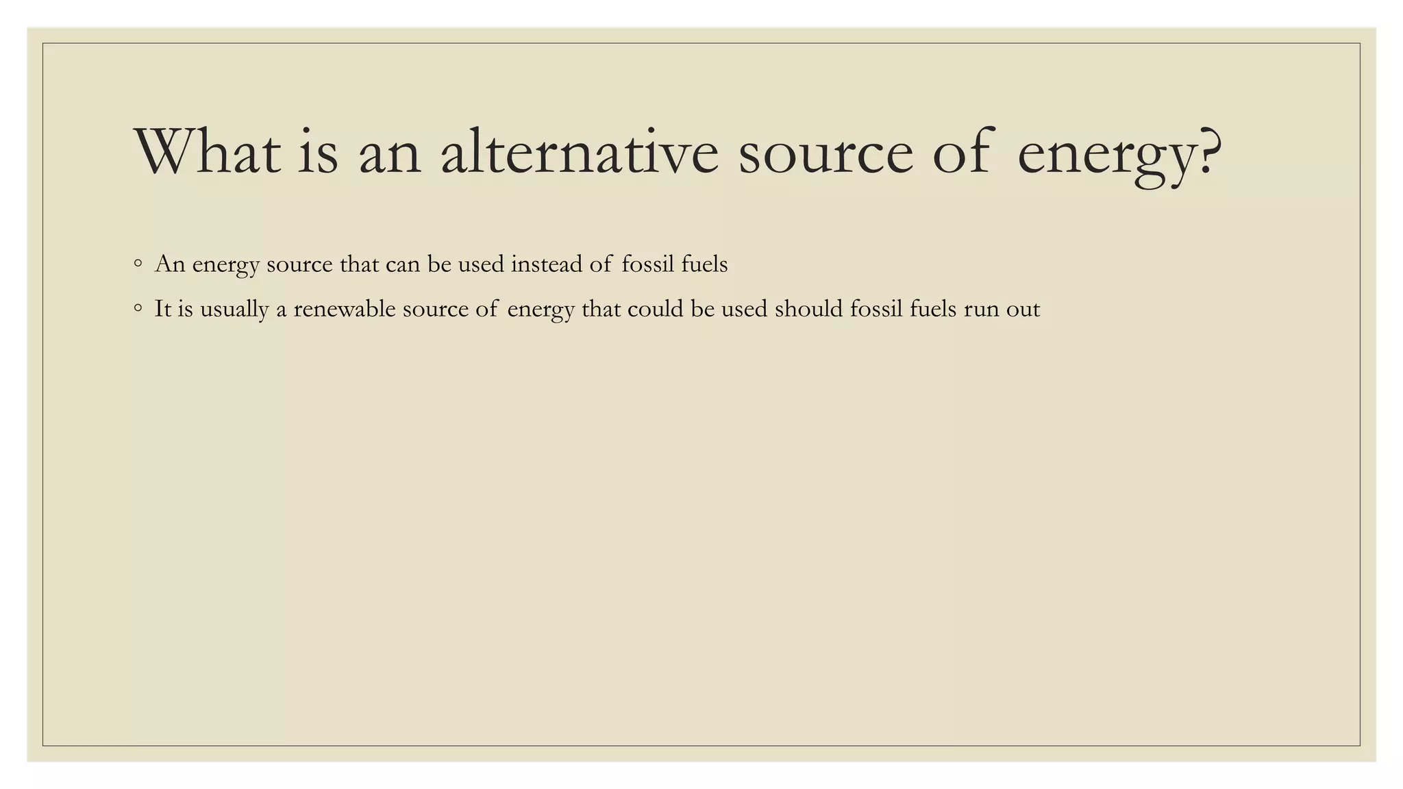 Alternate Sources of Energy.pptx