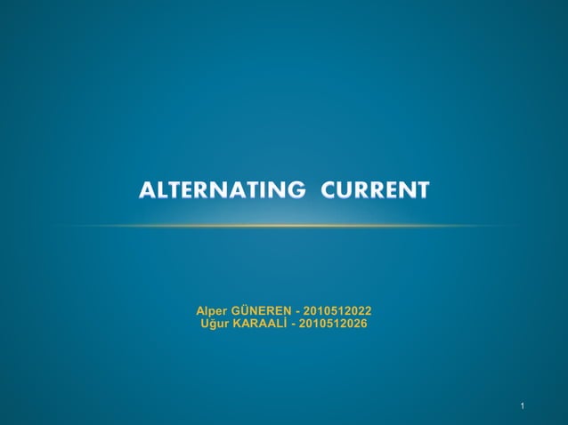 Alternating current | PPTX