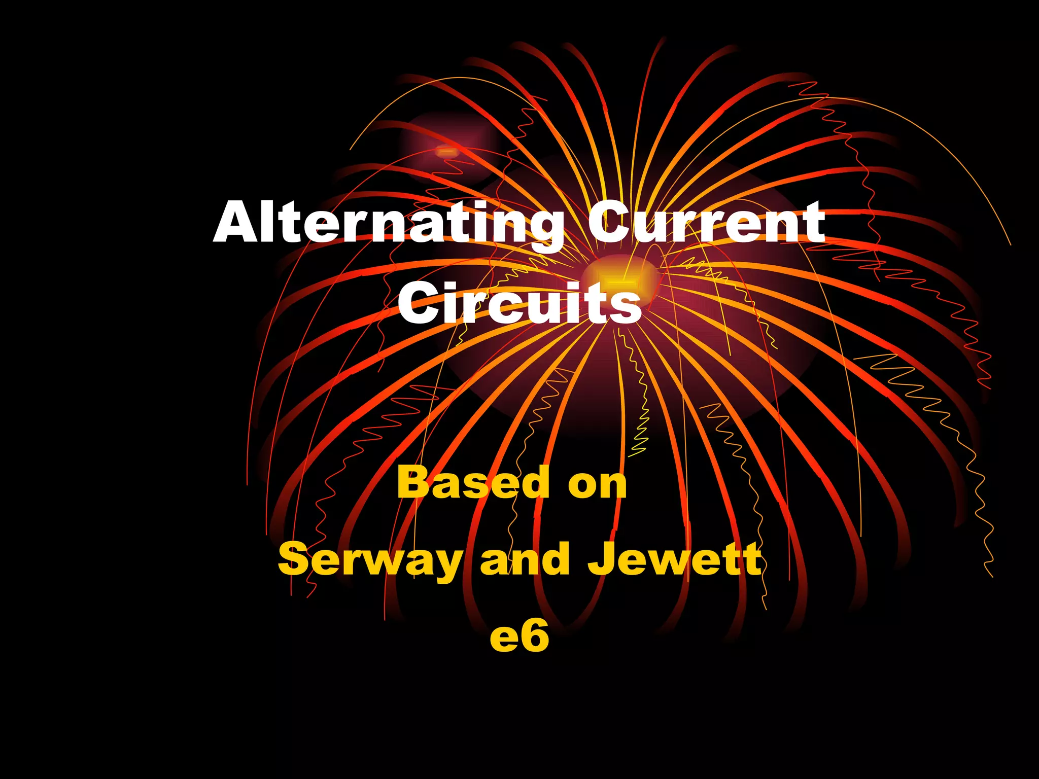 Alternating current circuits | PPT