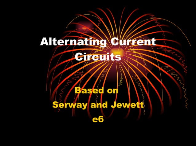 Alternating current circuits | PPT