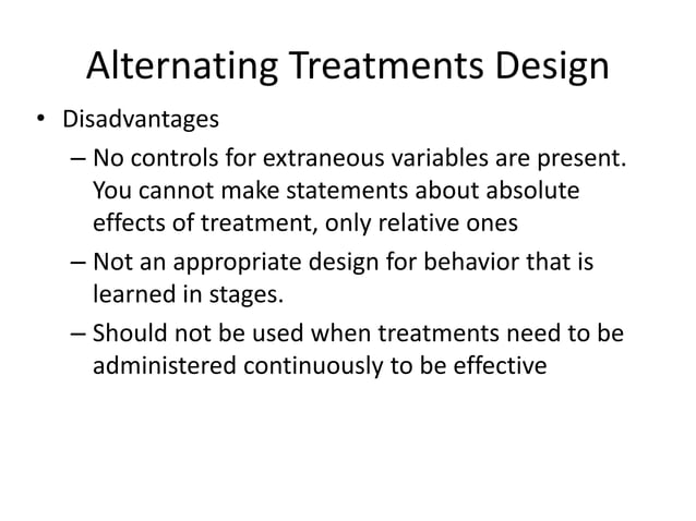 Alternating treatments design | PPTX | Science