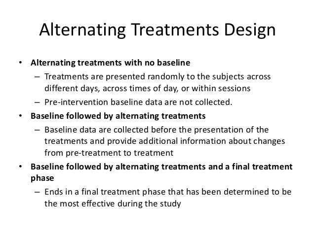 Alternating treatments design