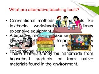 Alternative Teaching Tools | PPTX