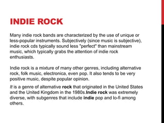 Alternative And Indie Rock Genre presentation by hamza hasan | PPT