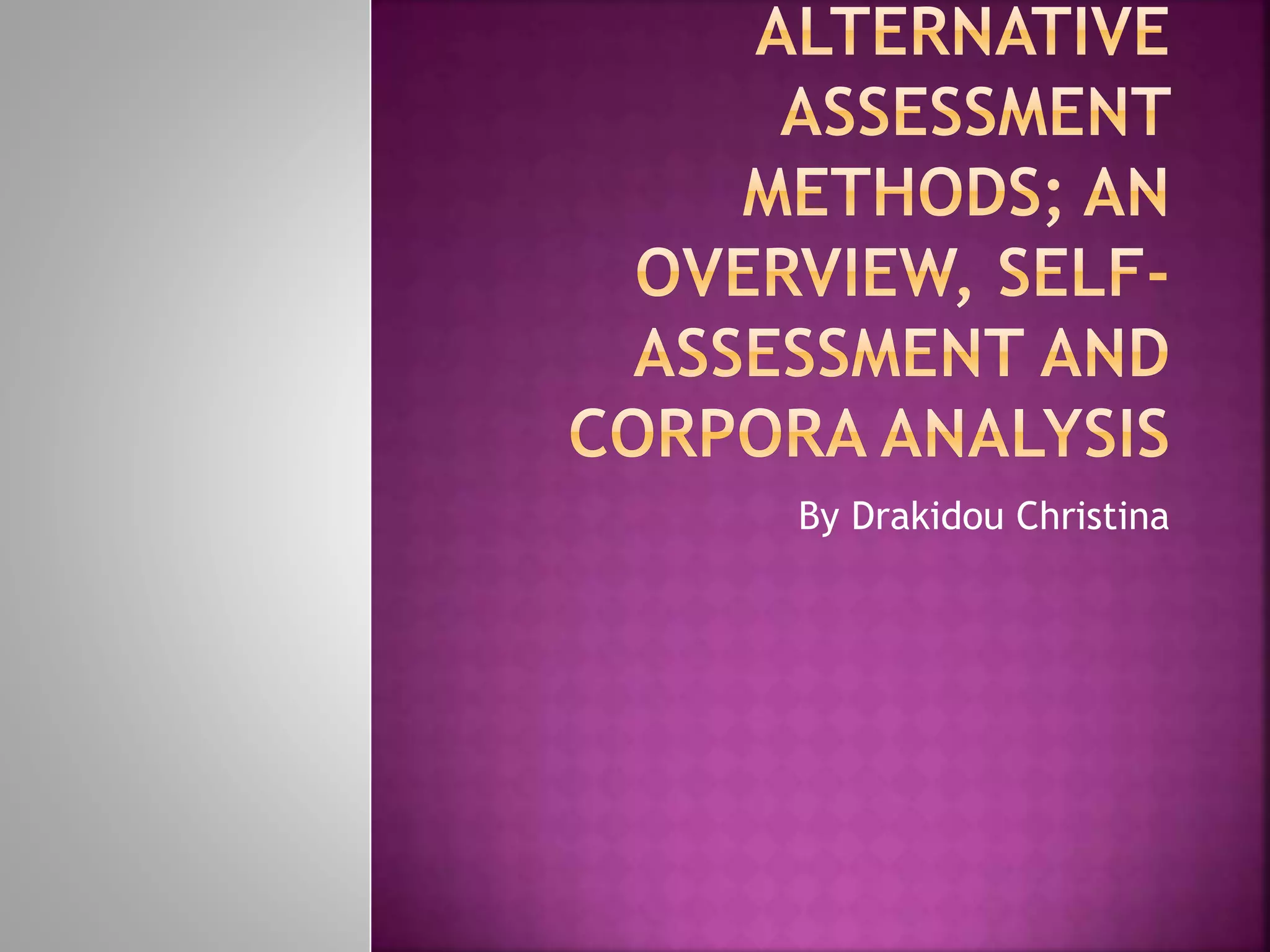 Alternative Assessment Methods Presentation | PPTX