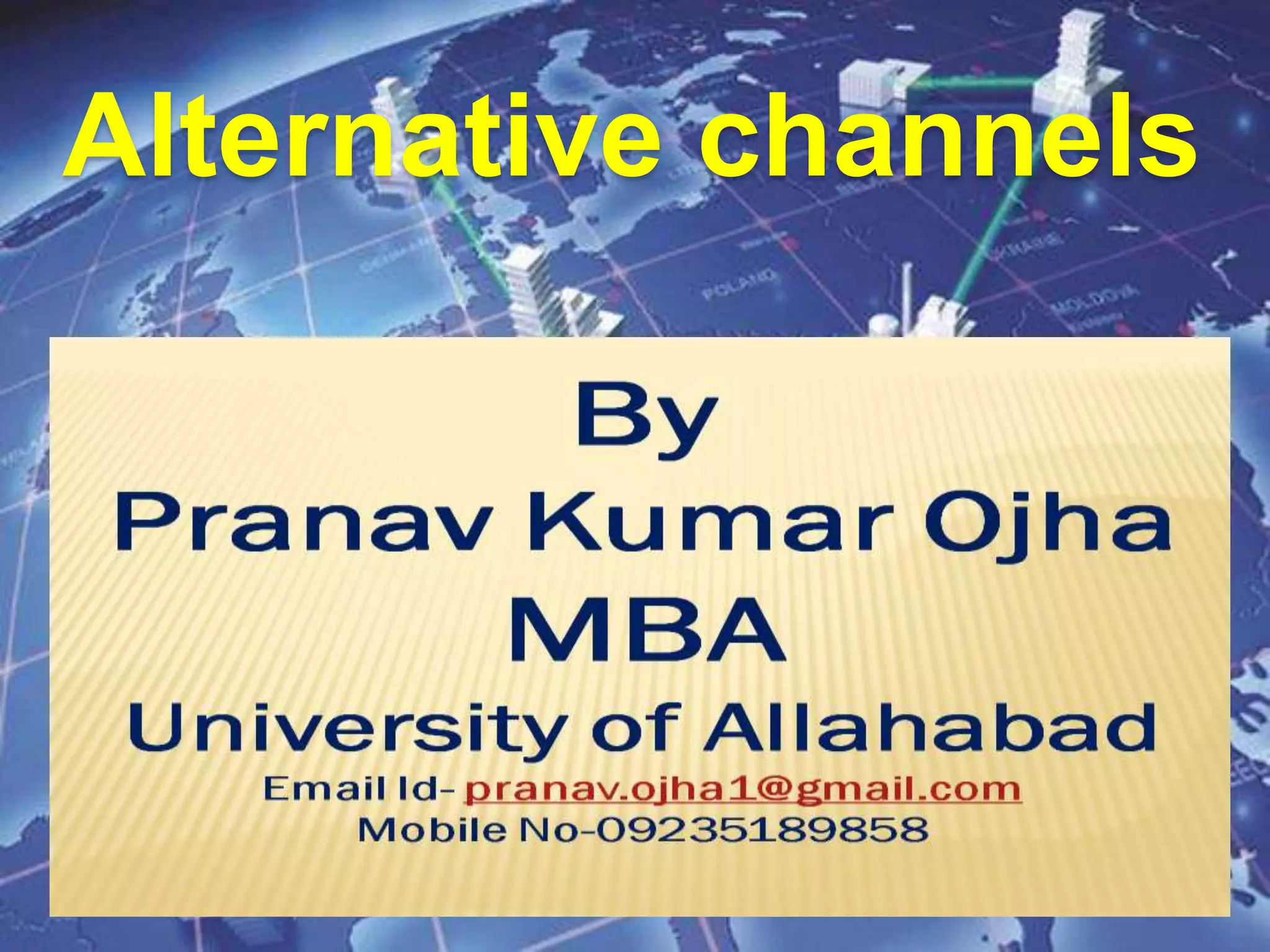 Alternative channels | PPTX