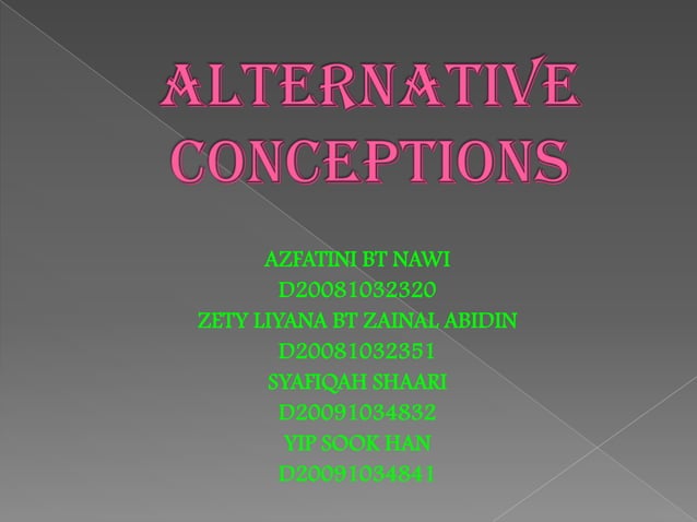 Alternative conception | PPT