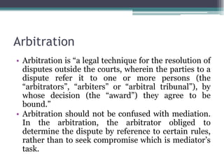 ALTERNATIVE DISPUTE RESOLUTION METHODS BY ARSHAD NAWAZ KHAN | PPT