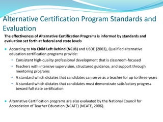 Alternative educator certification presentation McQueen_12_18_17 | PPTX