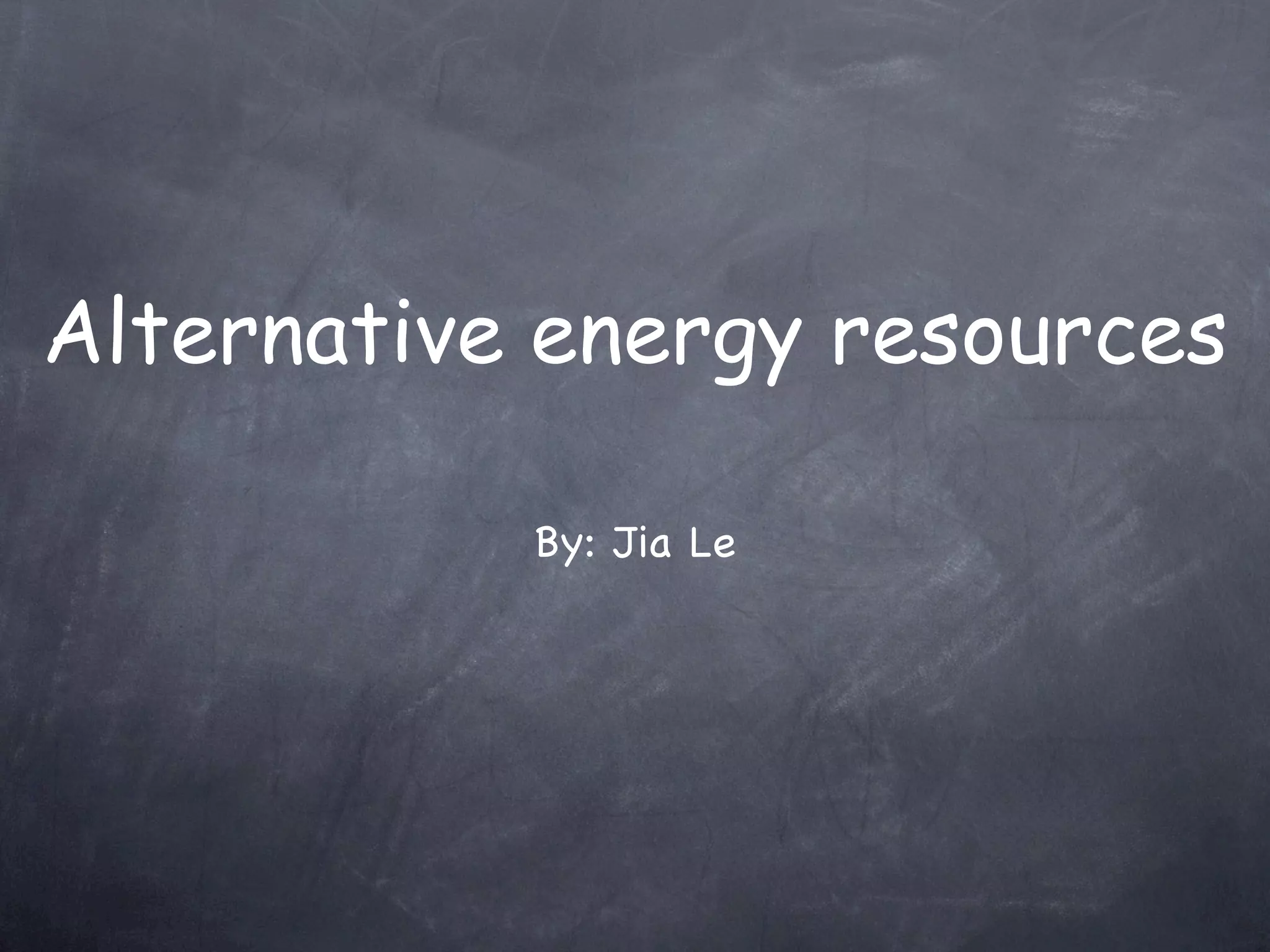 Alternative Energy Resources | KEY