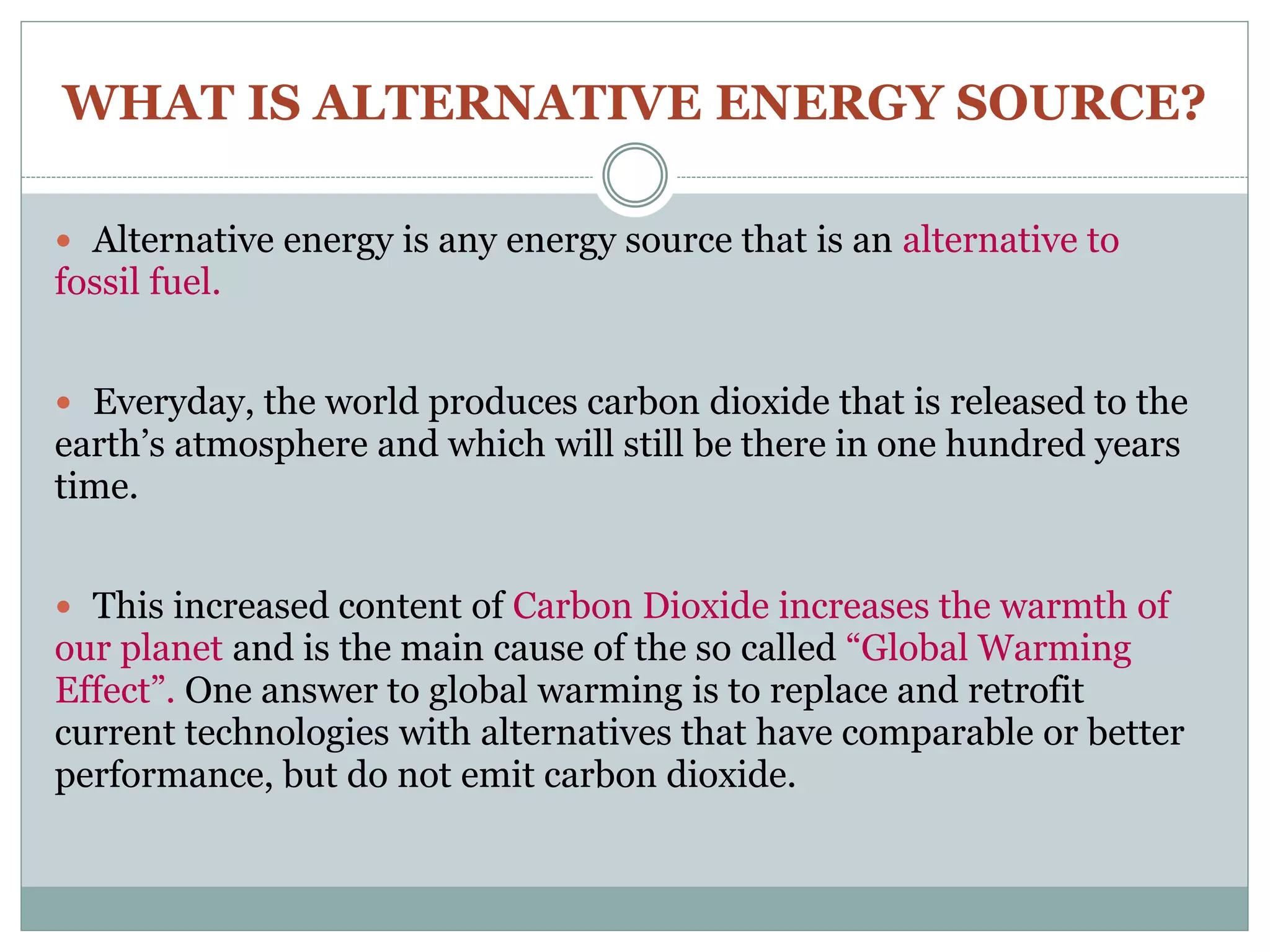 Alternative energy sources presentation | PPTX