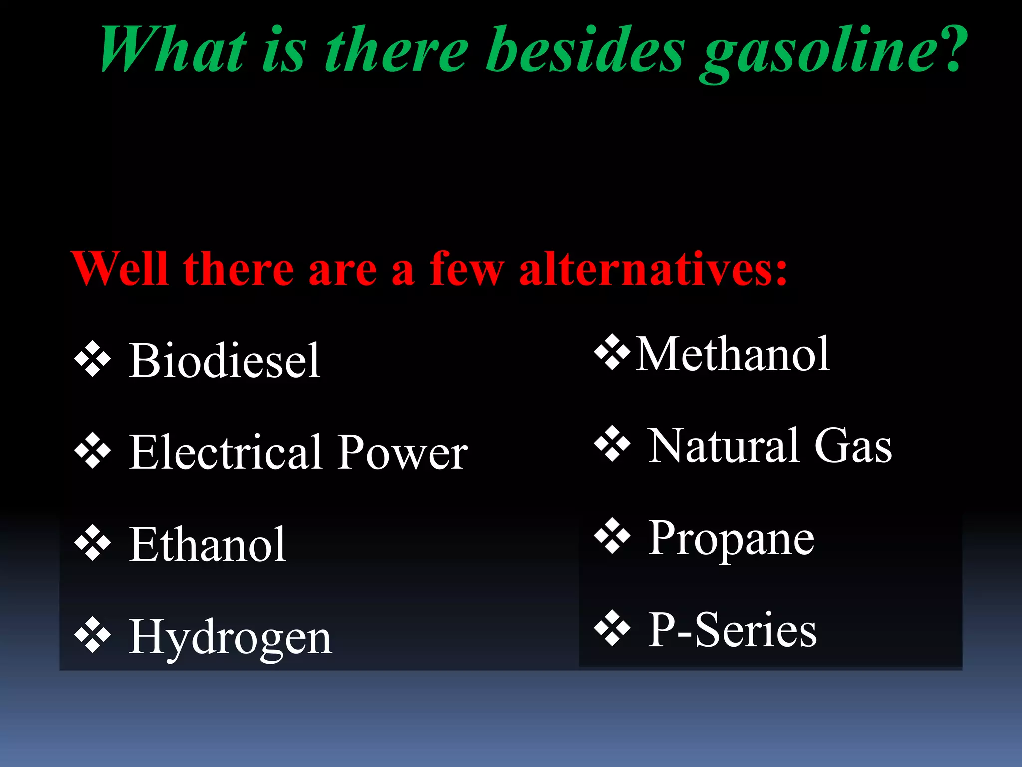 OAT- 551 Automotive System - Alternative fuel Introduction | PPTX