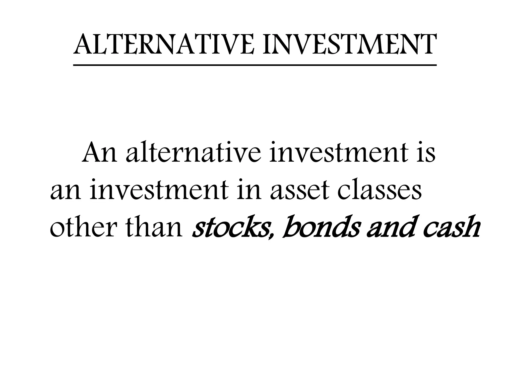 Alternative investment options | PPTX
