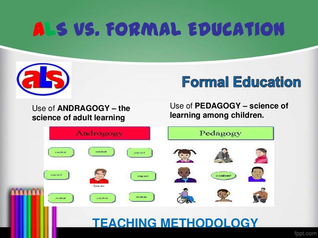 Alternative learning system (ALS)