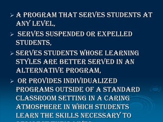 Alternative learning system program | PPTX