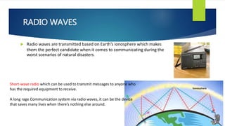 Alternative means of communication during disaster | PPTX