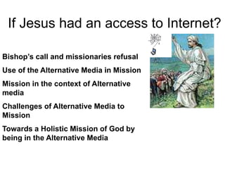 Alternative media and mission.ppt