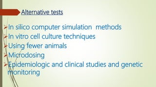 Alternative methods to animal toxicity testing | PPTX
