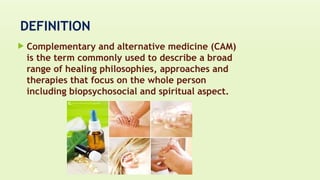 ALTERNATIVE MODALITIES OF CARE, ALTERNATIVE SYSTEMS FOR HEALTH.pptx