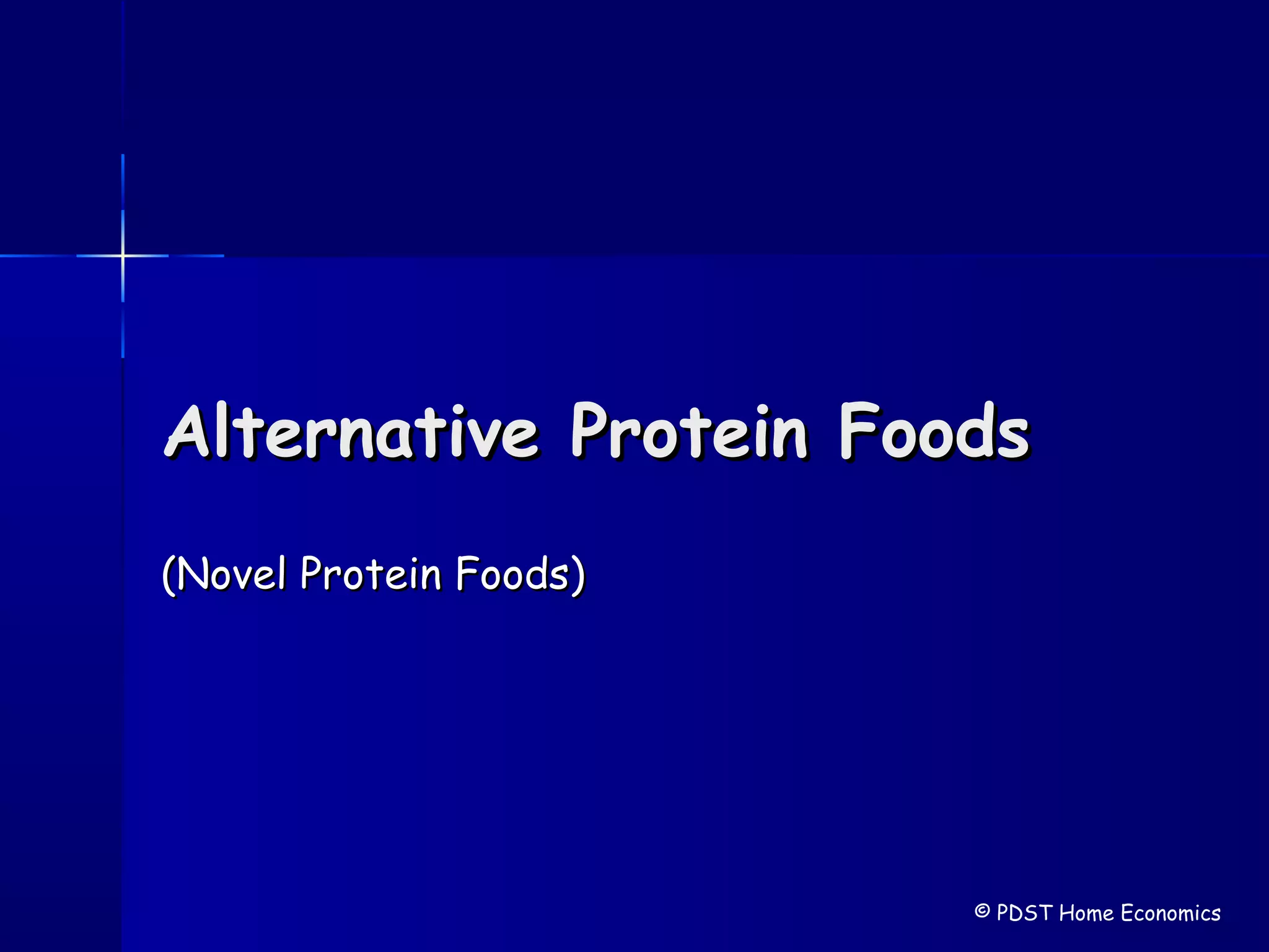 Alternative protein foods 2 | PPT