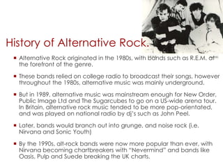 Alternative rock presentation hw | PPTX