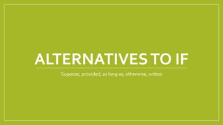 Alternatives to If.pptx