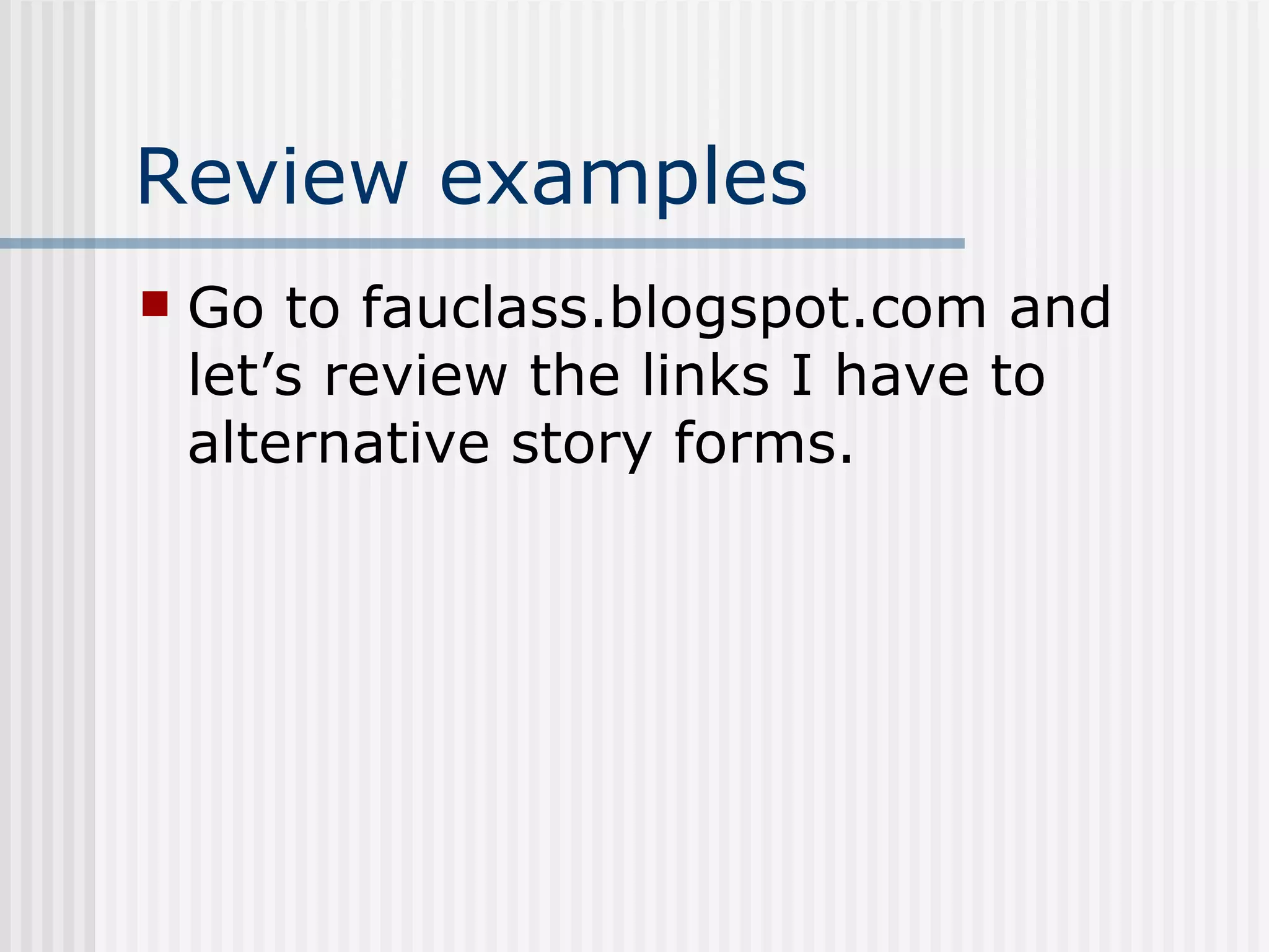 Alternative Story Forms | PPT | Technology & Computing
