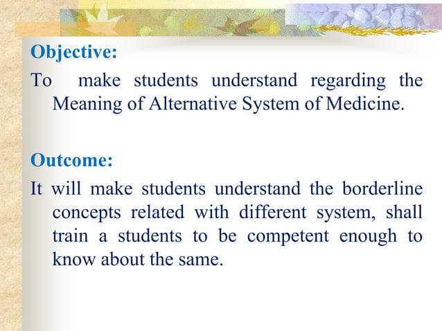 Alternative system of medicine..... | PPT