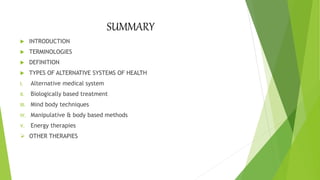 Alternative systems of health | PPTX